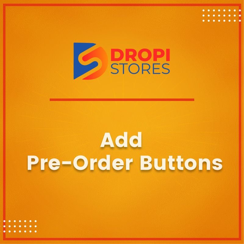 Add Pre Order Buttons to Shopify Store - Affordable Shopify Services Add Pre Order Buttons to Shopify Store - Affordable Shopify Services